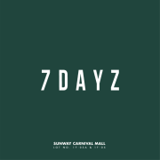 7 Dayz @ Sunway Carnival Mall